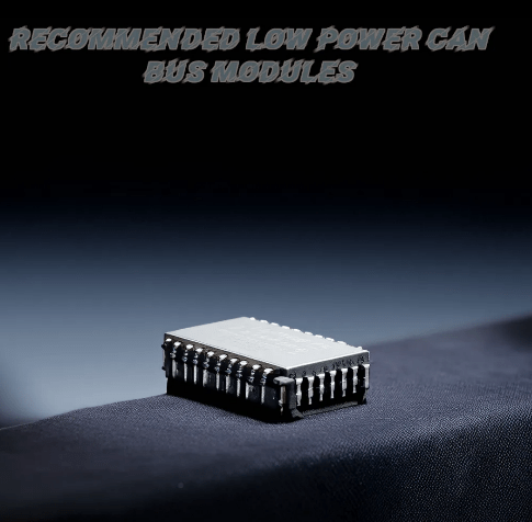 Recommended low power CAN bus modules – IOT Module Shop Manufacturer ...